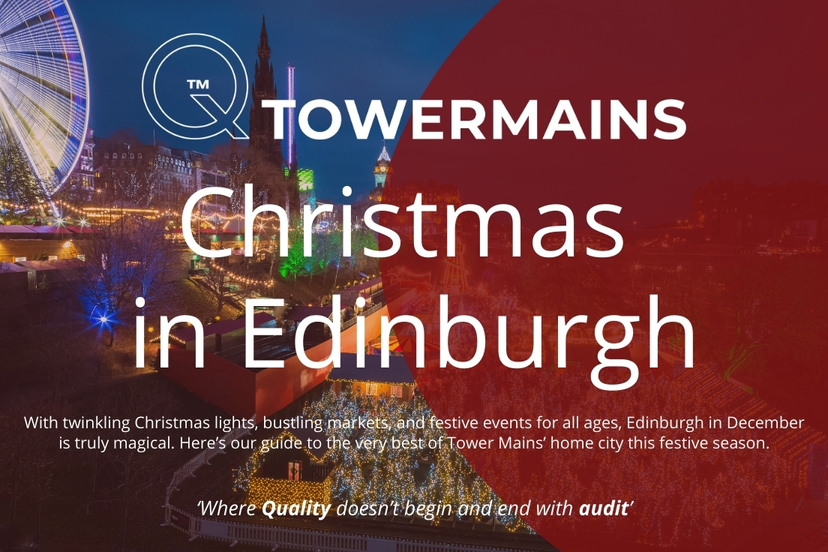 Our Festive Guide to Christmas in Edinburgh – Tower Mains